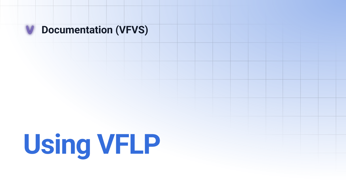 Using VFLP | Documentation (VFVS)