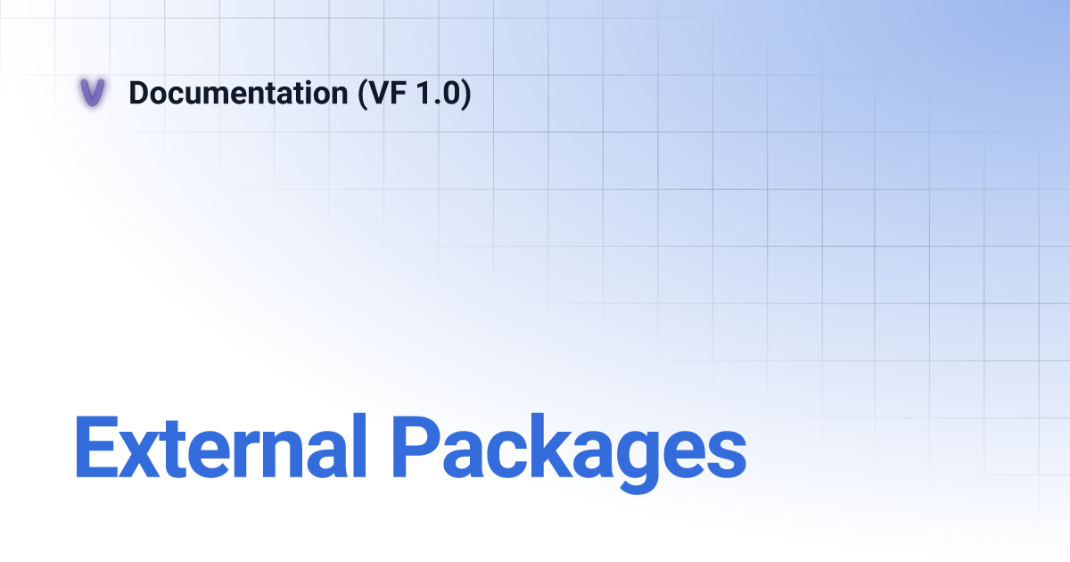 External Packages | Documentation (VF 1.0) External Packages | Documentation (VF 1.0)