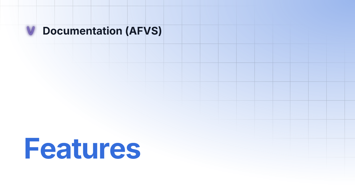 Features | Documentation (AFVS)