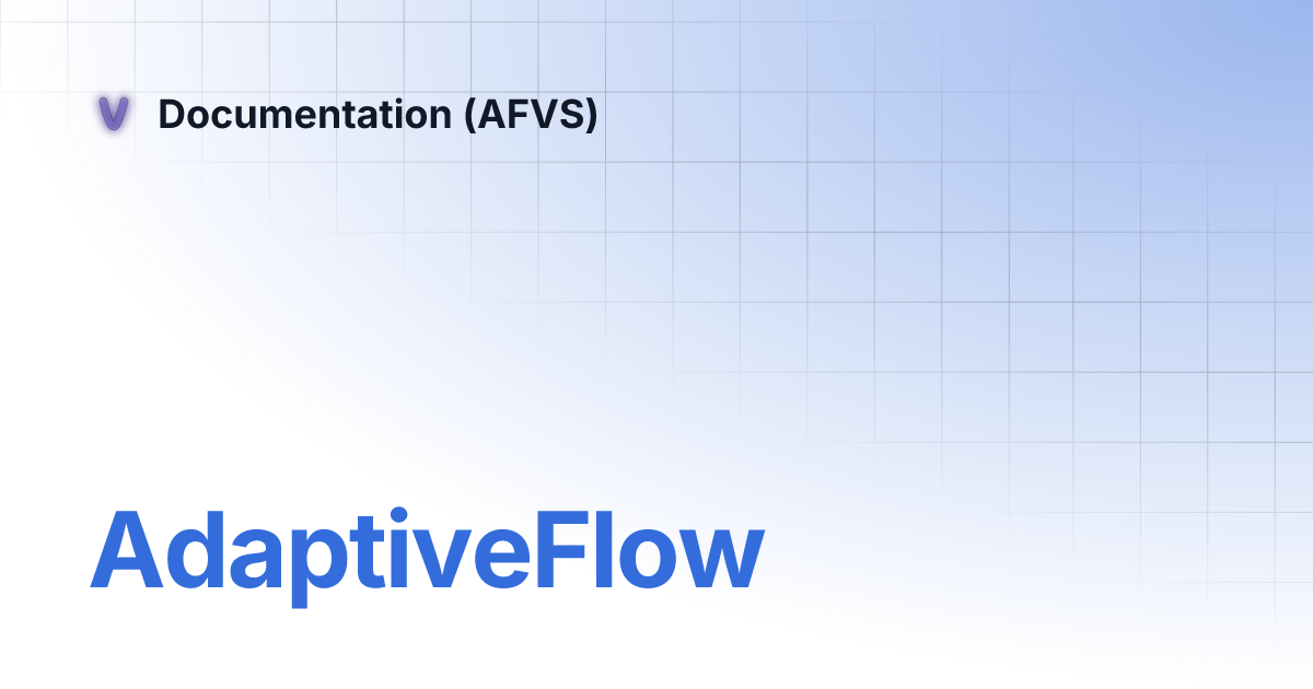 AdaptiveFlow | Documentation (AFVS)
