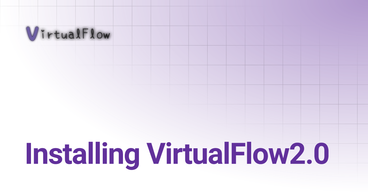 Installing VirtualFlow2.0 | Tutorials (VF 2.0) Installing VirtualFlow2.0 | Tutorials (VF 2.0)
